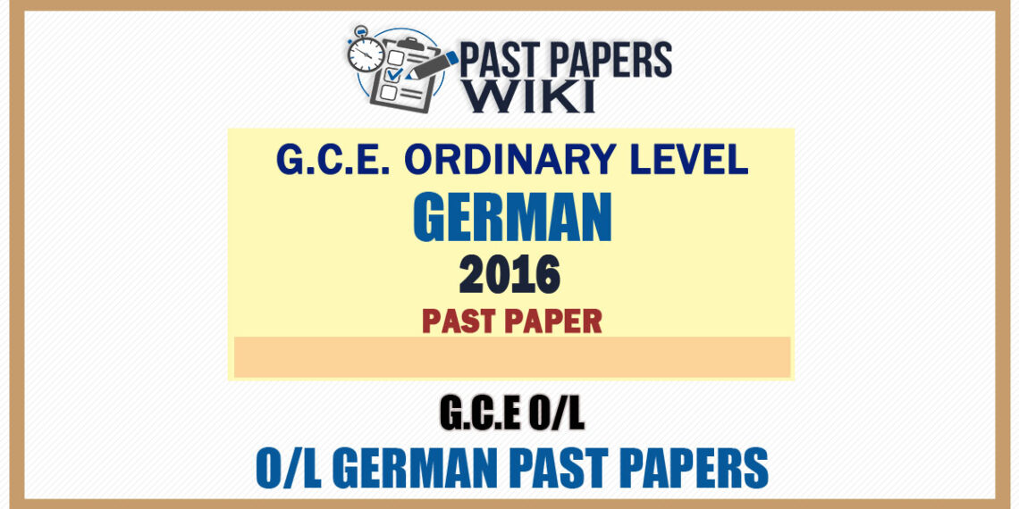 2016 O/L German Past Paper - Past Papers WiKi