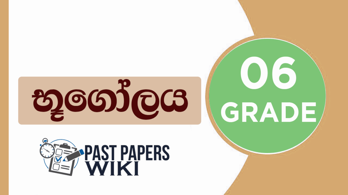 Grade 06 Geography - Past Papers WiKi