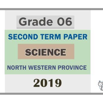 Grade 06 Science 1st Term Test Paper 2019 English Medium - North ...