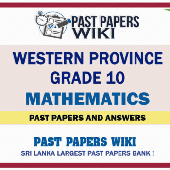 Western Province Grade 10 Mathematics First Term Paper 2019 – English ...