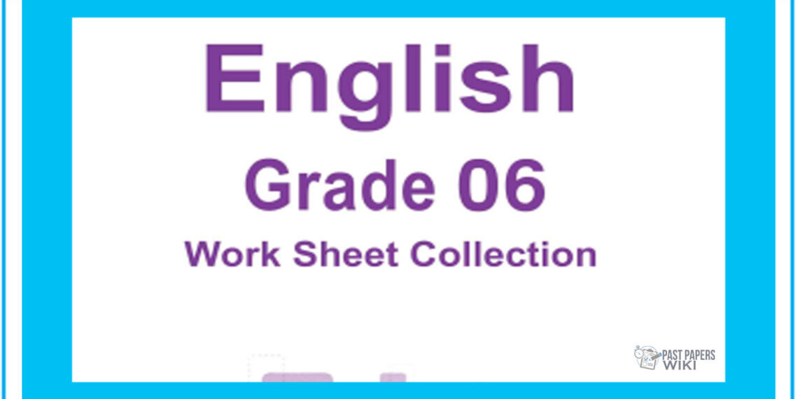Grade 06 - English Language | Past Papers wiki