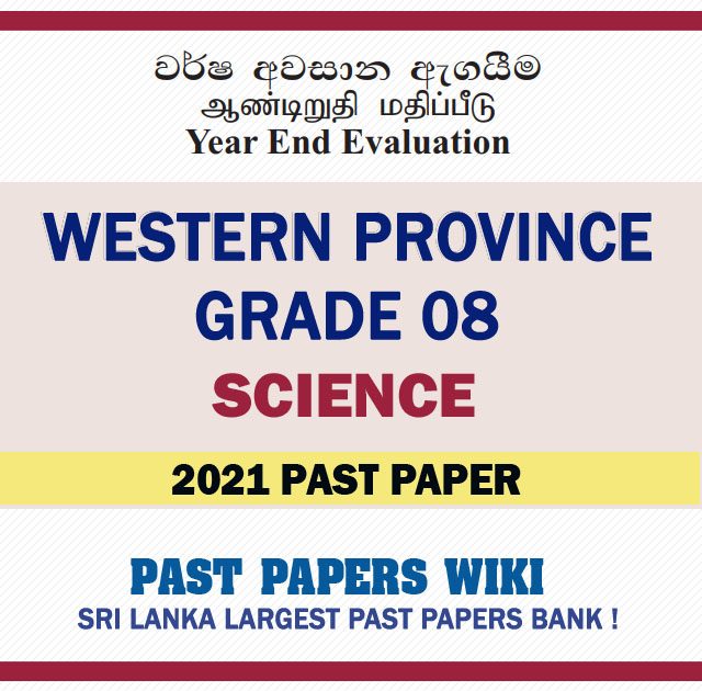 Western Province Grade 08 Science Third Term Paper 2021 – English Medium