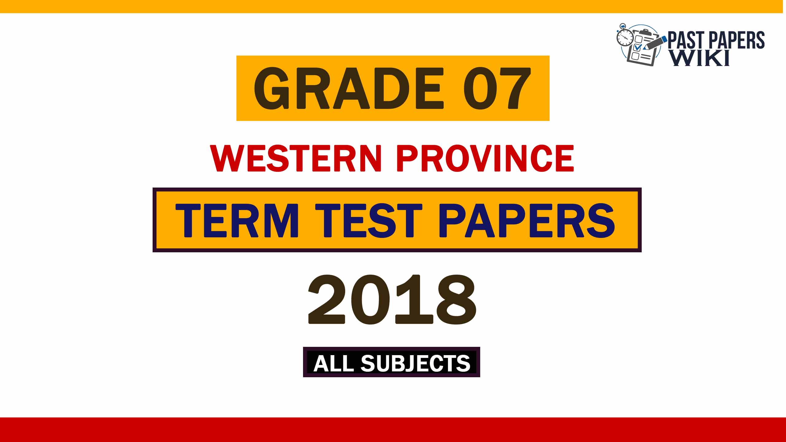 2018 Western Province Grade 07 3rd Term Test Papers 2018 Western Province Grade 07 3rd Term Test Papers