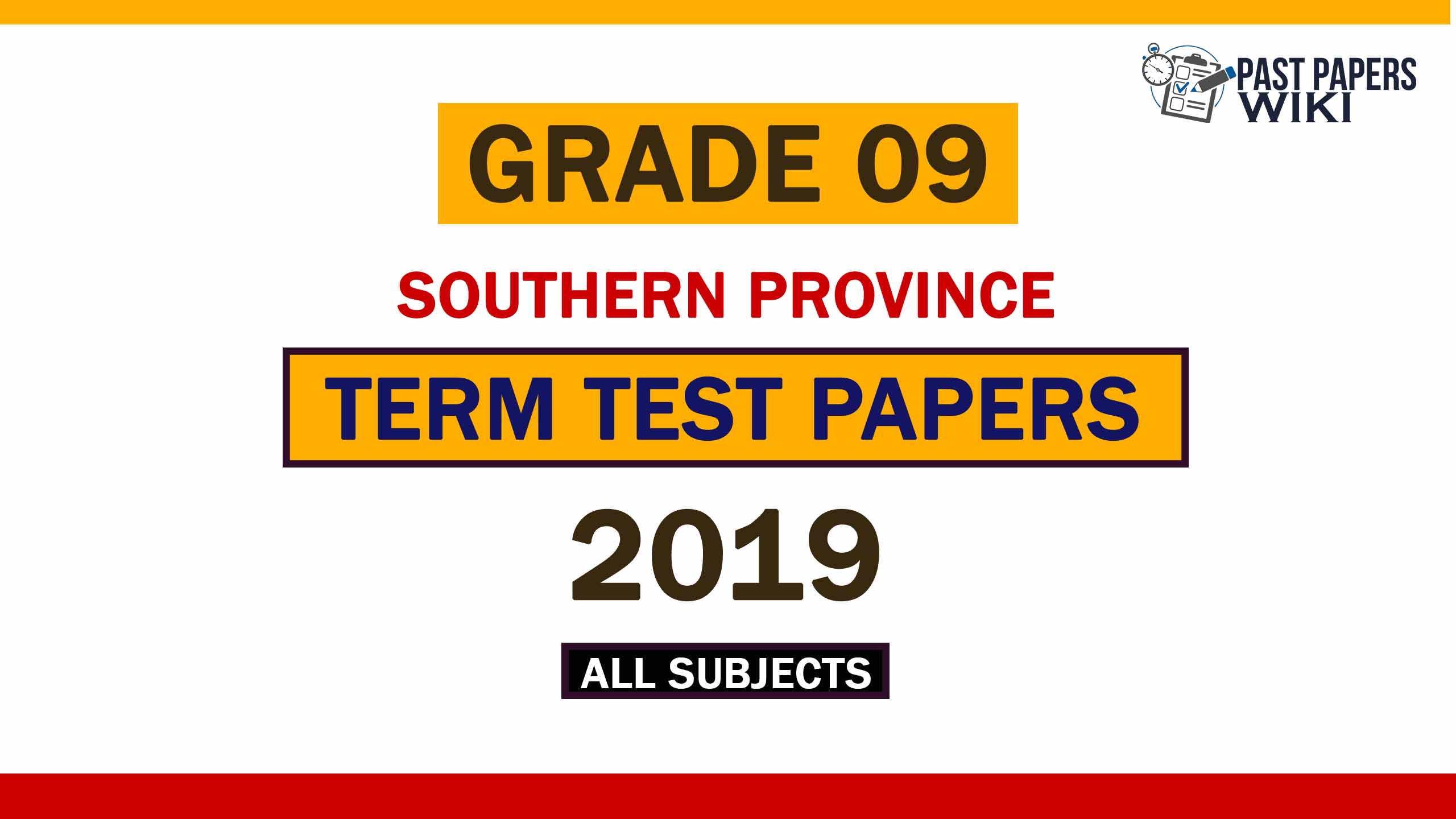 2019 Southern Province Grade 09 2nd Term Test Papers 2019 Southern Province Grade 09 2nd Term Test Papers