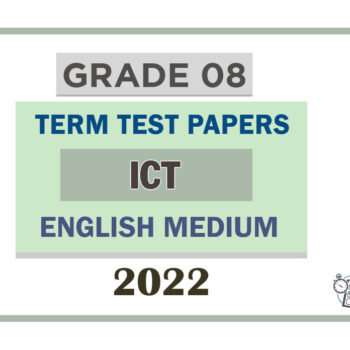 Grade 08 ICT Term Test Papers | Sinhala Medium