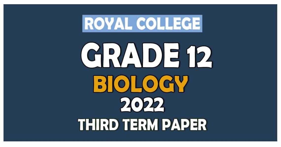 Royal College Grade 12 Term Test Papers - Past Papers WiKi