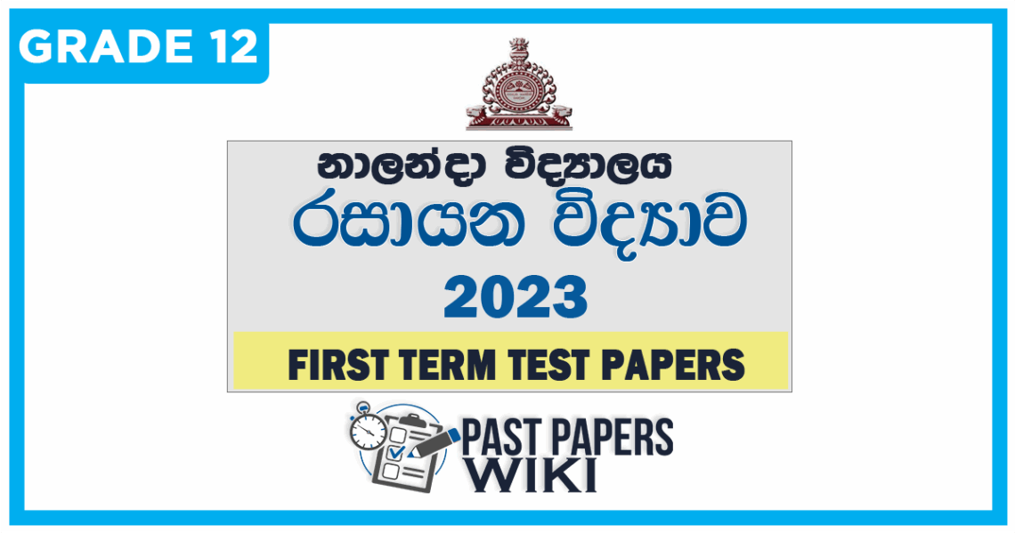 Nalanda College Grade 12 Term Test Papers - Past Paper WiKi