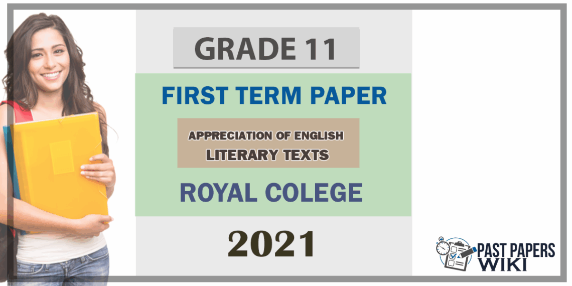Grade 11 Appreciation of English Literary Texts 1st Term Test Paper ...