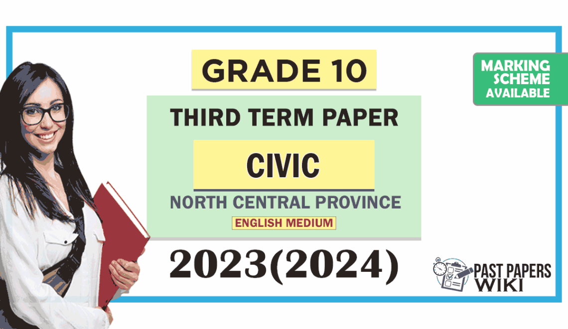 Grade 10 Civics Term Test Papers - Past Papers WiKi