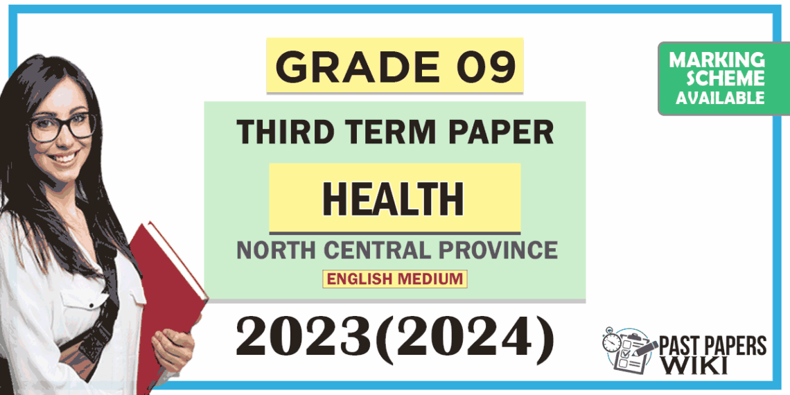 Grade 9 Health - Past Papers wiki