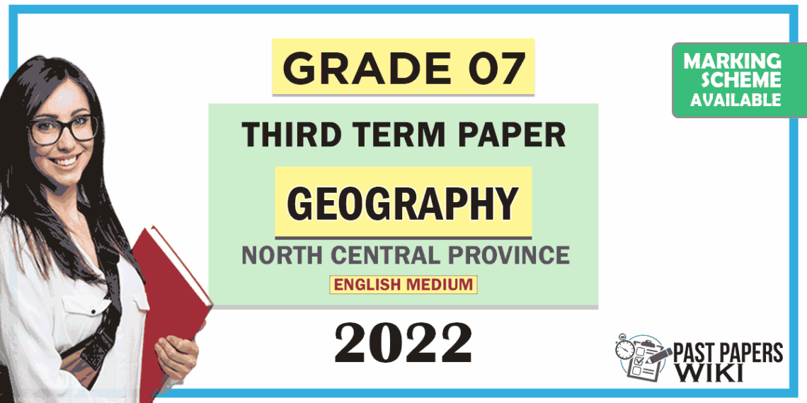 Grade 7 - Geography | Past Papers wiki